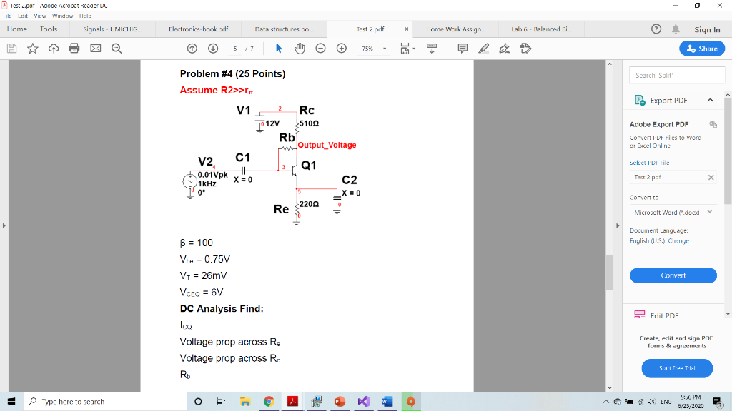Solved β = 100 Vbe = 0.75V VT = 26mV VCEQ = 6V DC Analysis | Chegg.com
