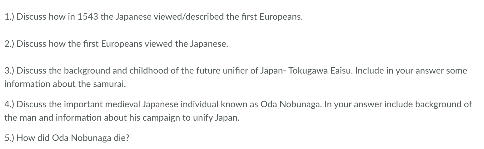 1.) Discuss how in 1543 the Japanese viewed/described | Chegg.com