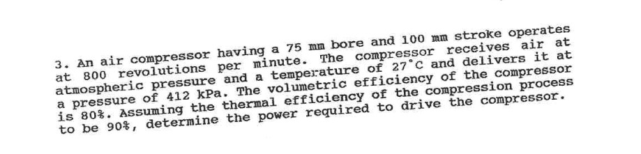 Solved Thermodynamics question: An air compressor having a | Chegg.com