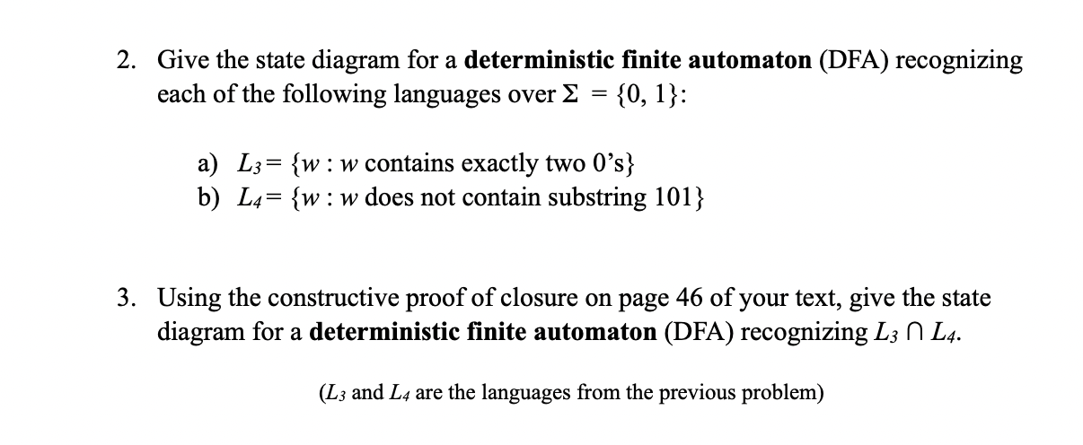 Solved 2. Give the state diagram for a deterministic finite | Chegg.com
