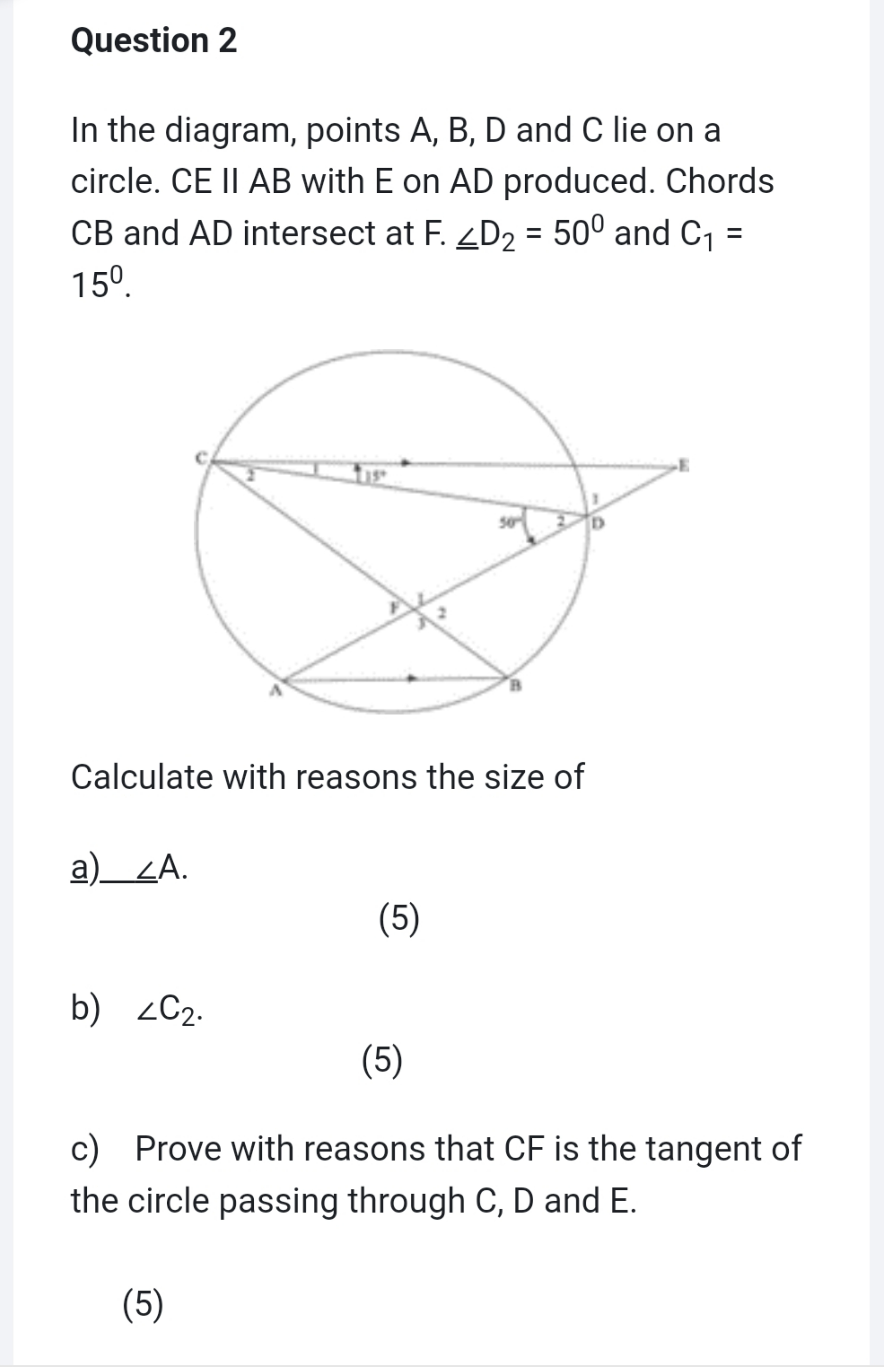 Solved Question 2In the diagram, points A,B,D ﻿and C ﻿lie on | Chegg.com