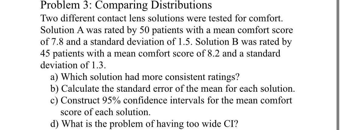 Solved Problem 3: Comparing DistributionsTwo different | Chegg.com