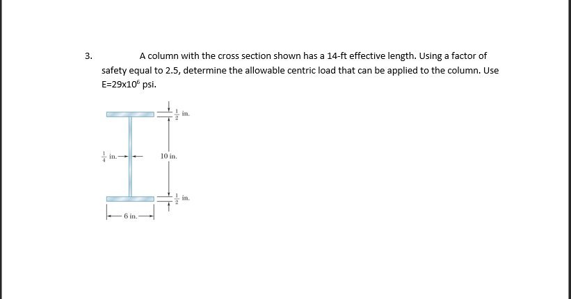 Solved 3. A column with the cross section shown has a 14-ft | Chegg.com