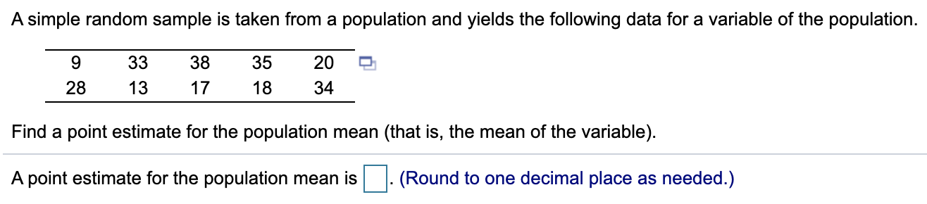 Solved A simple random sample is taken from a population and | Chegg.com