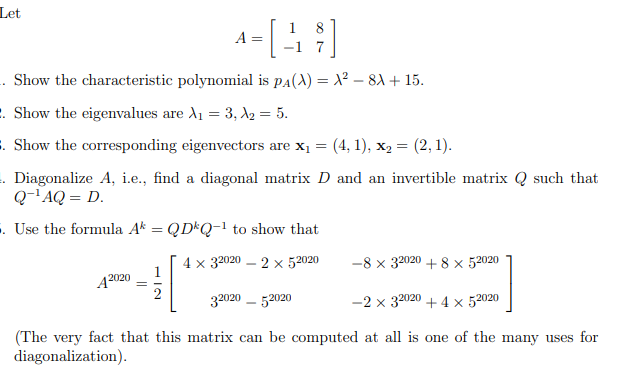 Solved A=[1−187] Show the characteristic polynomial is | Chegg.com
