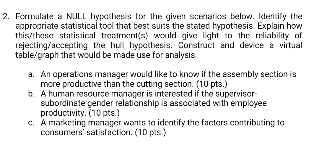 Solved Formulate a NULL hypothesis for the given scenarios | Chegg.com