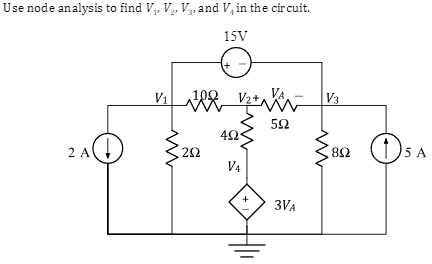 Solved Use node analysis to find V1,V2,V3, and V4 in the | Chegg.com