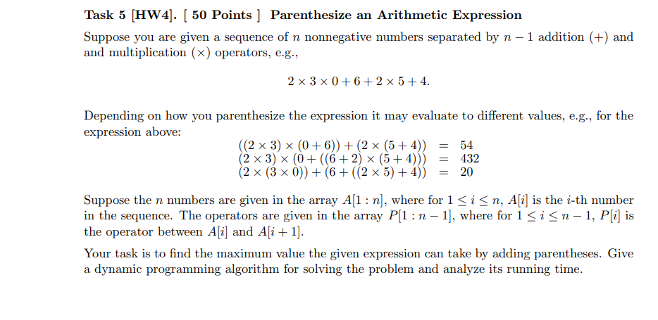 Solved Task 5 (HW4]. ( 50 Points ] Parenthesize an | Chegg.com