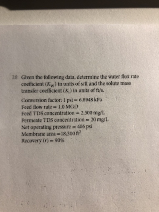 Solved Given the following data, determine the water flux | Chegg.com