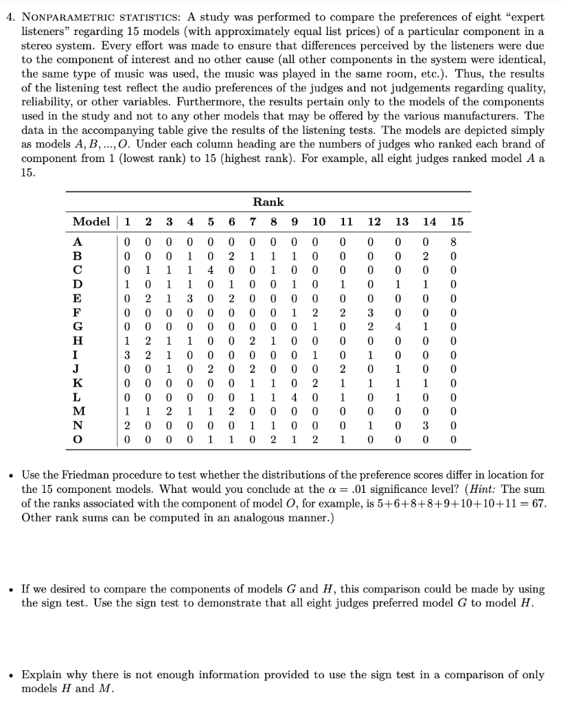 Solved 4. NONPARAMETRIC STATISTICS: A study was performed to | Chegg.com
