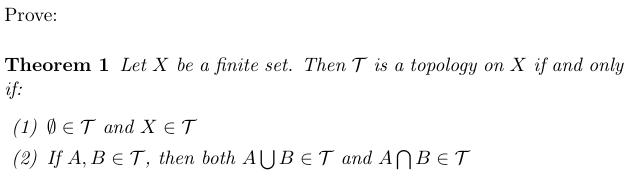 Solved Theorem 1 Let X be a finite set. Then T is a topology | Chegg.com