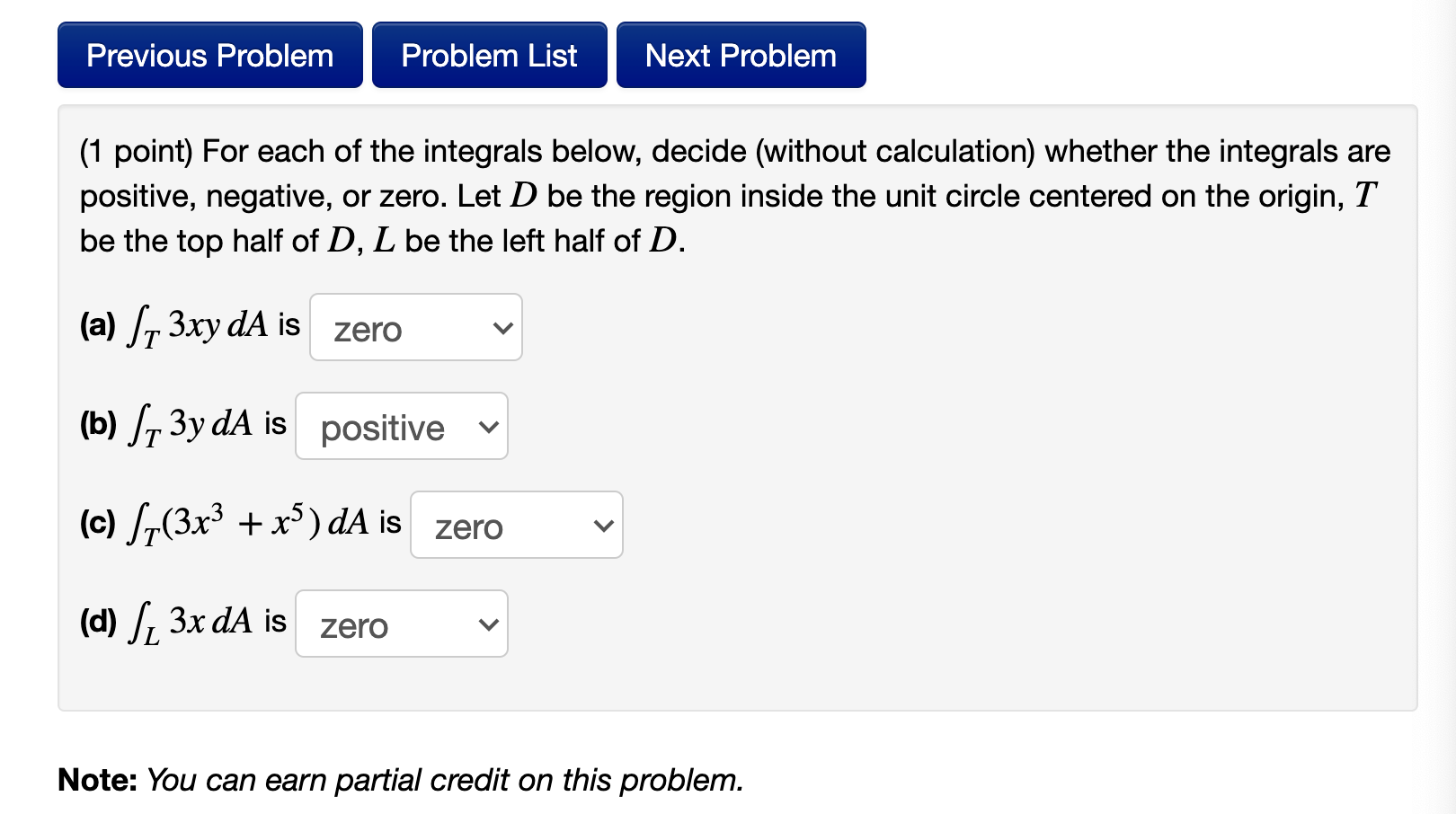 Solved For each of the integrals below, decide (without | Chegg.com