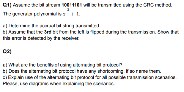 Solved Q1) Assume the bit stream 10011101 will be | Chegg.com