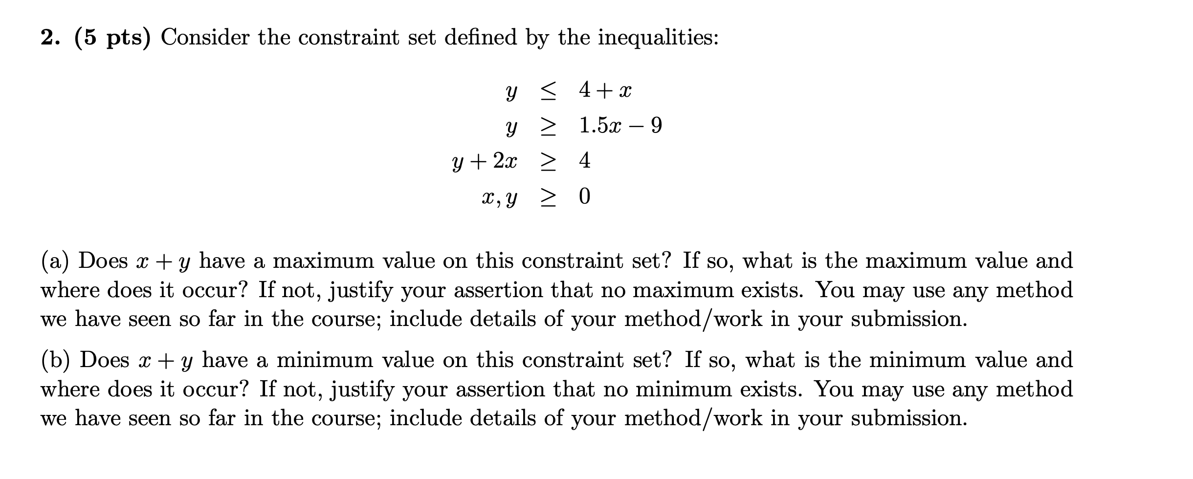 Solved 2. (5 pts) Consider the constraint set defined by the | Chegg.com