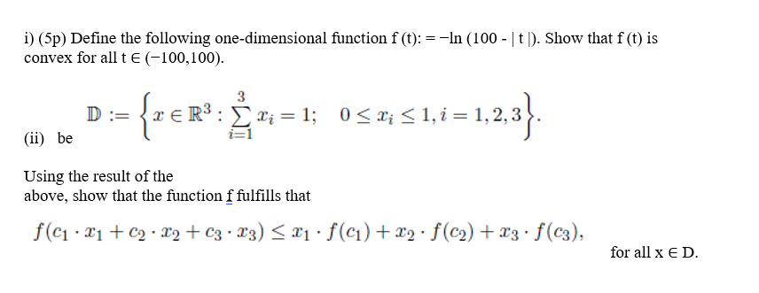 Solved i) Define the following one-dimensional function f | Chegg.com