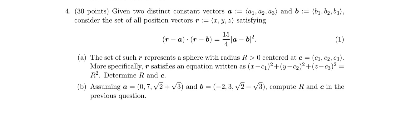 Solved (30 points) Given two distinct constant vectors | Chegg.com