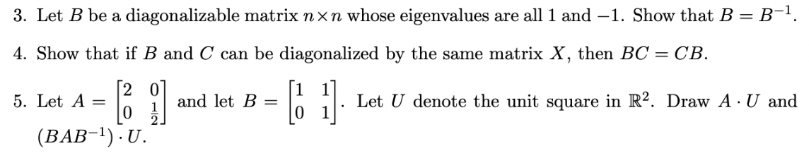 Solved 3. Let B be a diagonalizable matrix n×n whose | Chegg.com