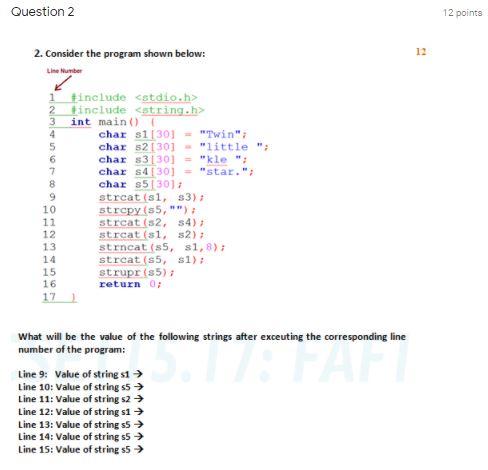 Solved 2. Consider the program shown below: 12 Line Number 1 | Chegg.com