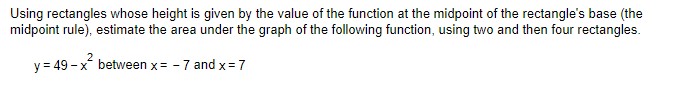 Solved Using rectangles whose height is given by the value | Chegg.com