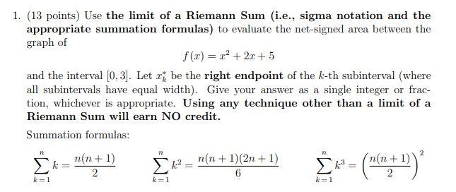 Solved Use the limit of a Riemann Sum (i.e., sigma notation | Chegg.com