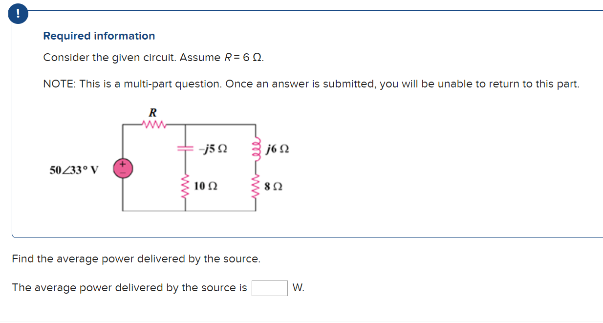 Solved Required information Consider the given circuit. | Chegg.com