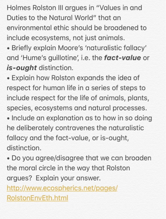 Solved Holmes Rolston Ill argues in "Values in and Duties to | Chegg.com