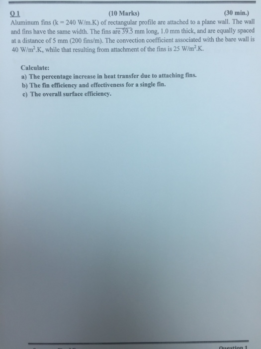 Solved Aluminum fins (k = 240 W/m.K.) of rectangular profile | Chegg.com