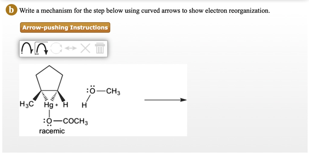 Solved Write a mechanism for the step below using curved | Chegg.com