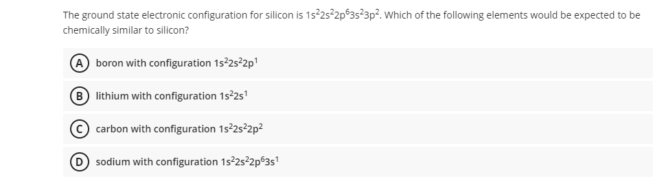 Solved The ground state electronic configuration for silicon | Chegg.com