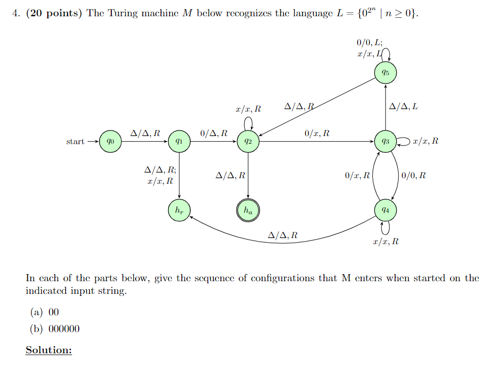 Solved 4. (20 points) The Turing machine M below recognizes | Chegg.com