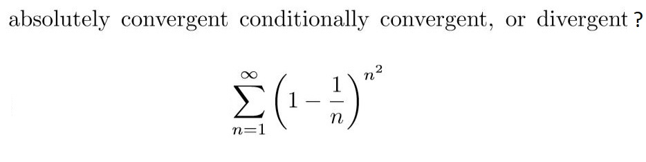 Solved absolutely convergent conditionally convergent, or | Chegg.com