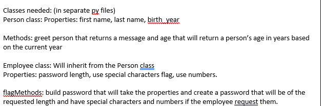 Solved Classes needed: (in separate py files) Person class: | Chegg.com