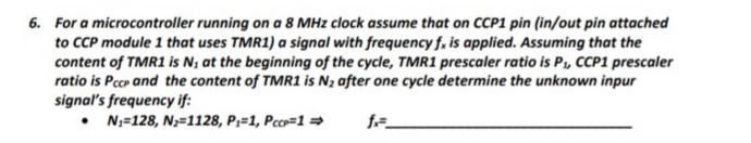 6. For a microcontroller running on a 8 MHz clock | Chegg.com