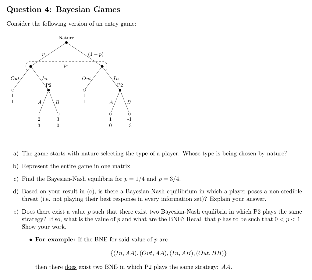 Question 4: Bayesian Games Consider the following | Chegg.com