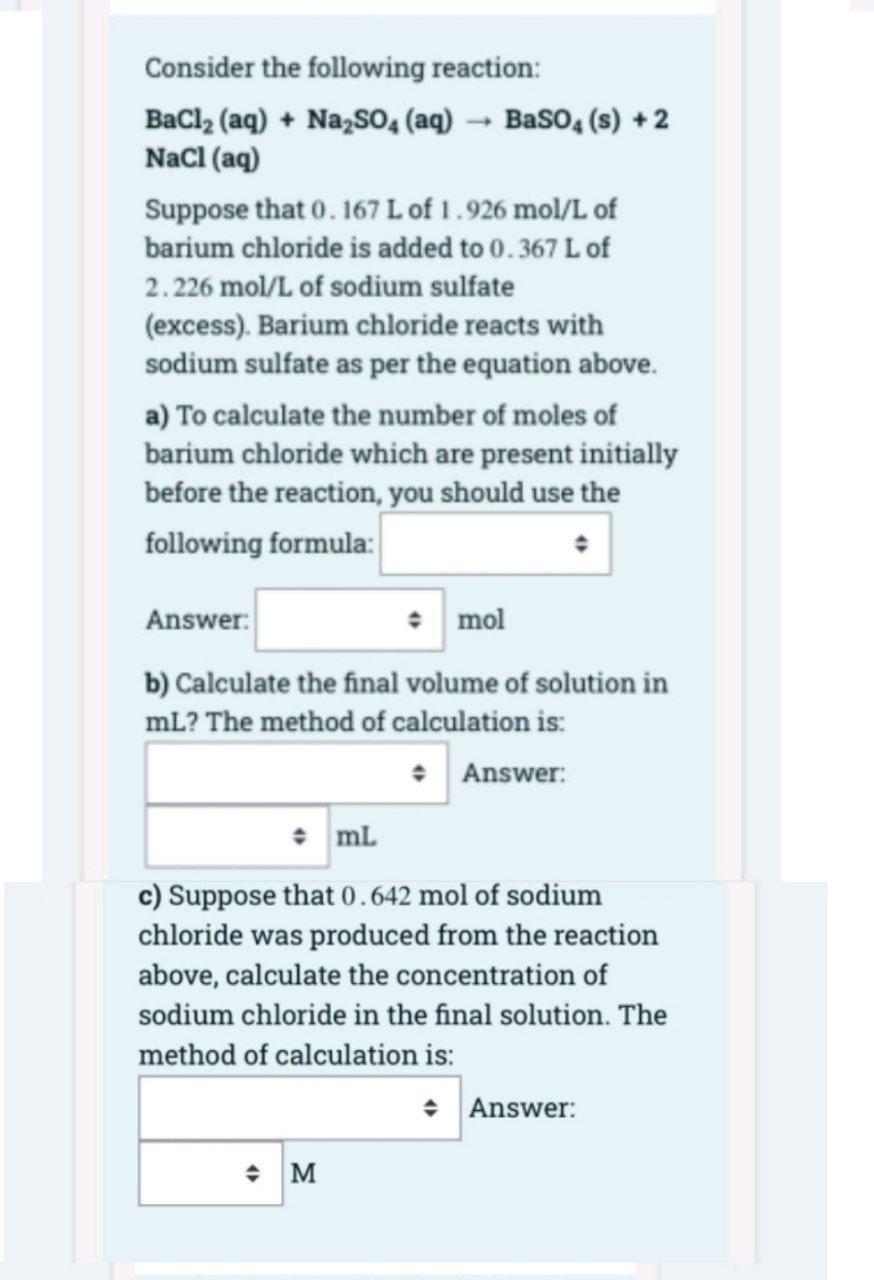 Solved Consider the following reaction: BaCl2 (aq) + Na2SO4 | Chegg.com