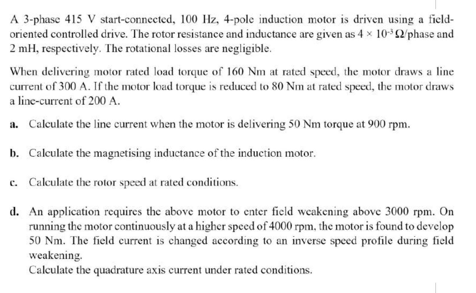 Solved A 3-phase 415 V start-connected, 100 Hz, 4-pole | Chegg.com