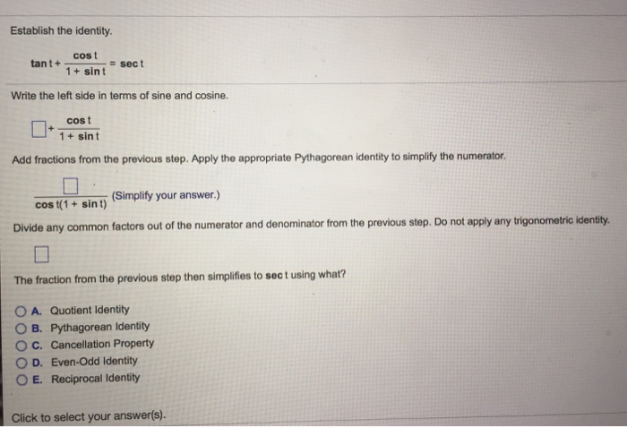Solved Establish the identity. cost +sinsec tant+ Write the | Chegg.com