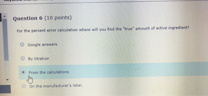 Solved Question 6 (10 points) For the percent error | Chegg.com Solved Question 6 (10 points) For the percent error | Chegg.com