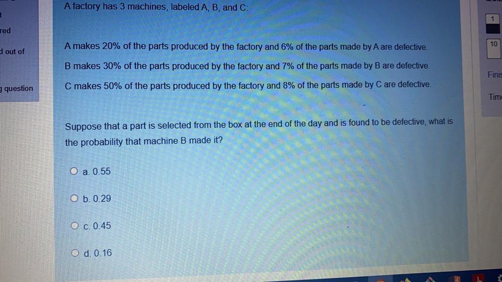 Solved A factory has 3 machines, labeled A, B, and C: 1 red | Chegg.com
