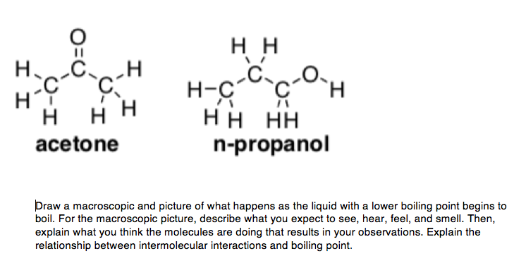 Solved НН acetone n-propanol Praw a macroscopic and picture | Chegg.com