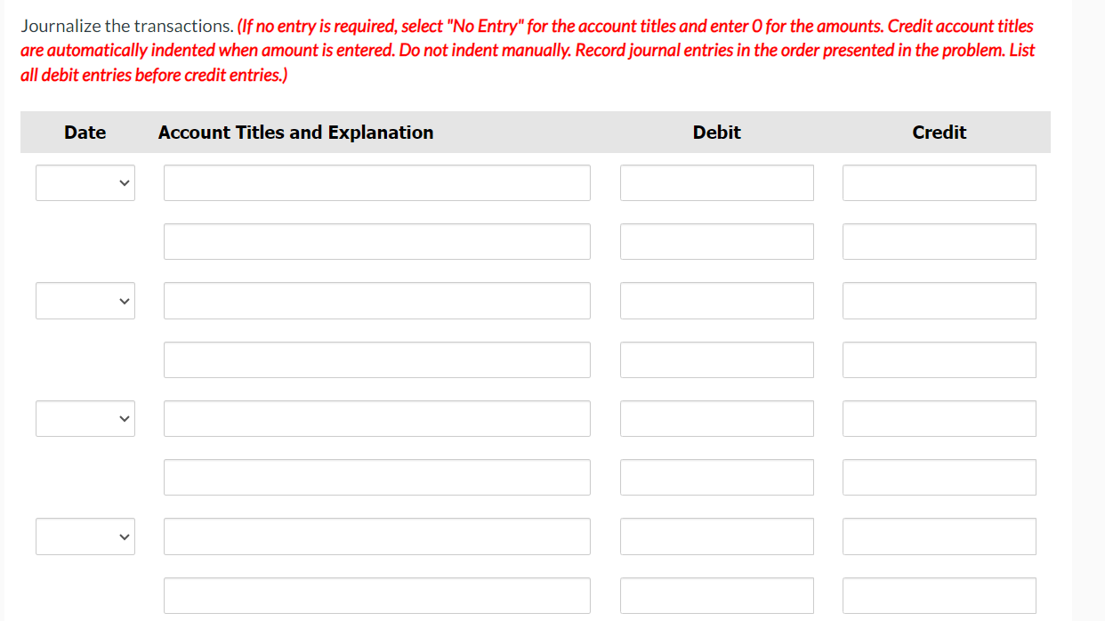 Solved Journalize the transactions. (If no entry is | Chegg.com