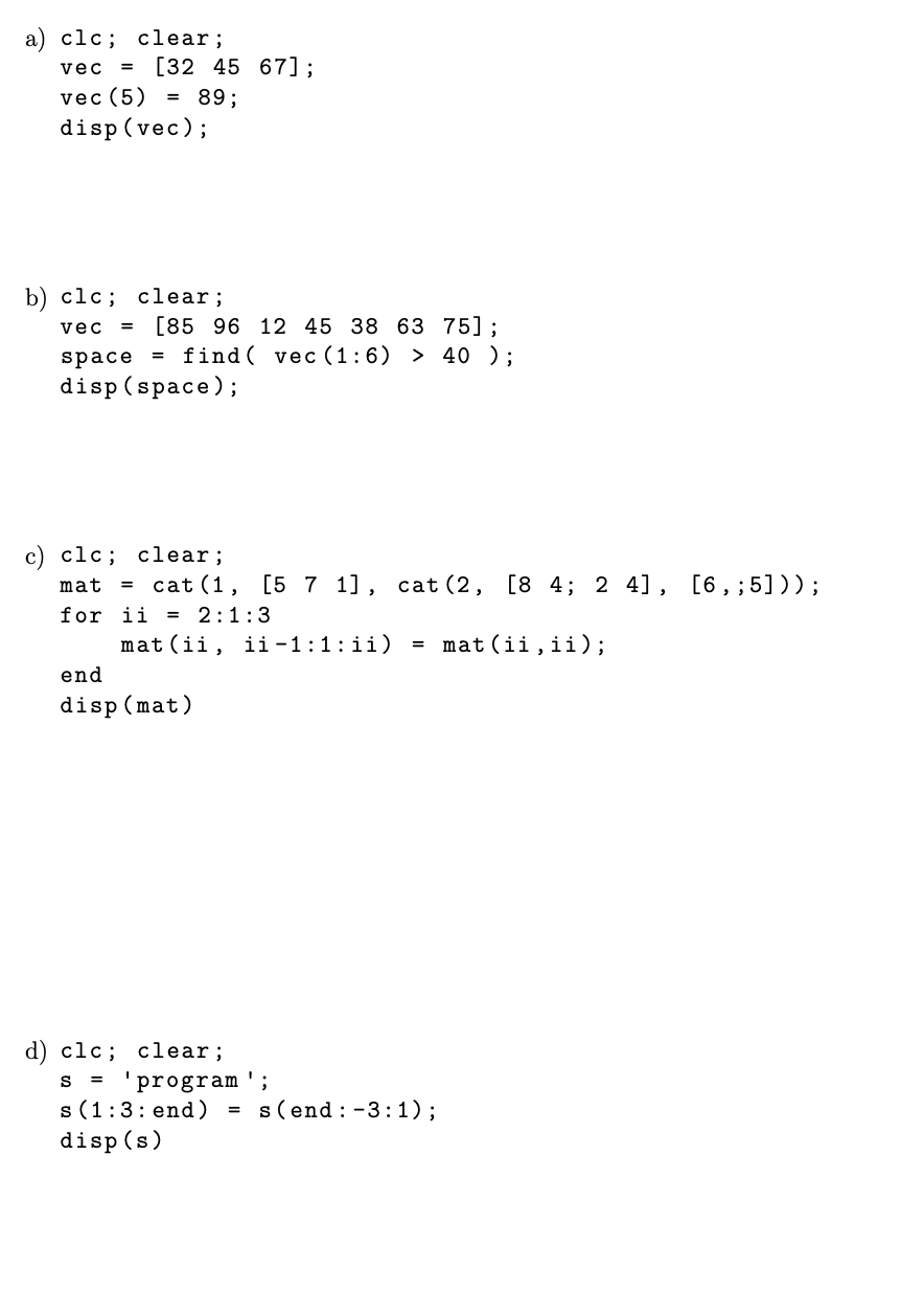 Find the output of the code. (MATLAB) Please write | Chegg.com