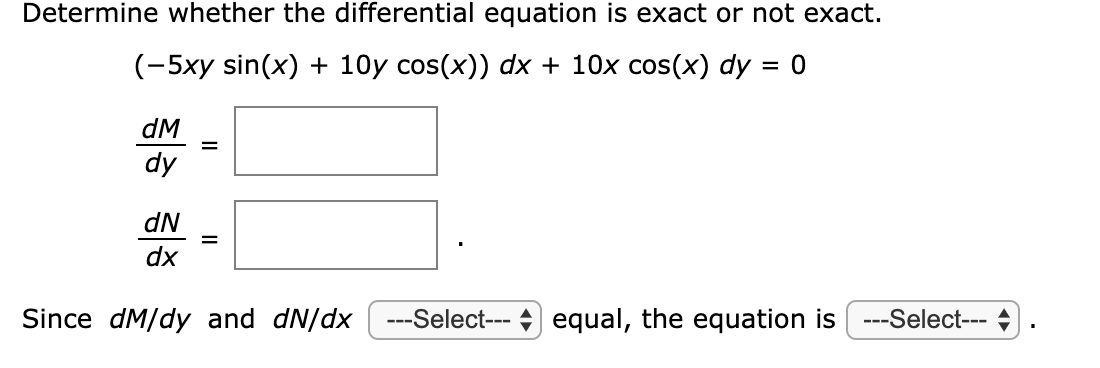 Solved Determine whether the differential equation is exact | Chegg.com