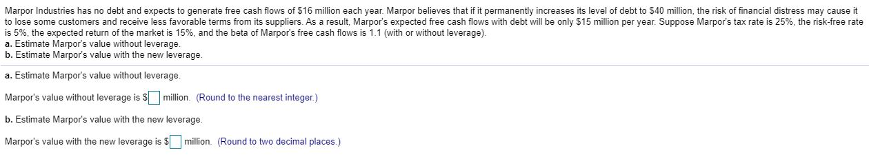 Solved Marpor Industries has no debt and expects to generate | Chegg.com