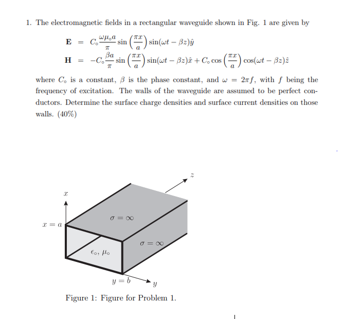 Solved a 1. The electromagnetic fields in a rectangular | Chegg.com