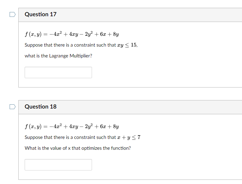 Solved f(x,y)=−4x2+4xy−2y2+6x+8y Suppose that there is a | Chegg.com