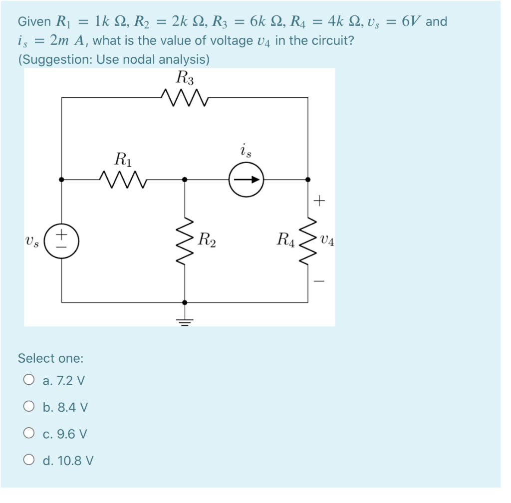 Solved Given R1 = 1k 12, R2 = 2k 12, R3 = 6k 12, R4 = 4k 12, | Chegg.com