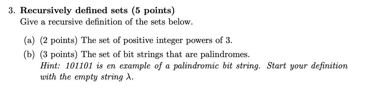 Solved 3. Recursively defined sets (5 points) Give a | Chegg.com