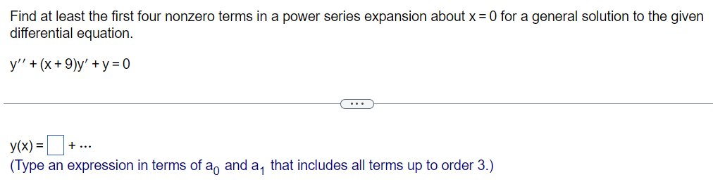 Solved Find at least the first four nonzero terms in a power | Chegg.com