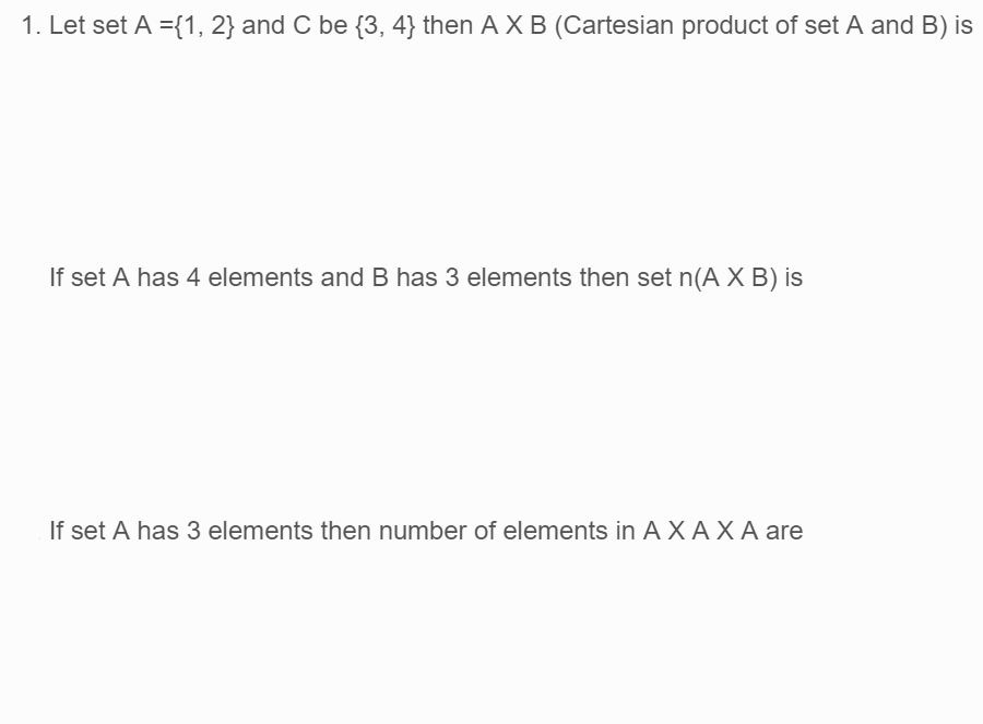 Solved 1. Let set A ={1, 2} and C be {3.4} then A X B | Chegg.com